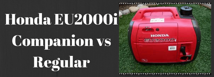 Honda Eu2000i Companion vs Regular & Eu2200i (Info) - Generators Zone