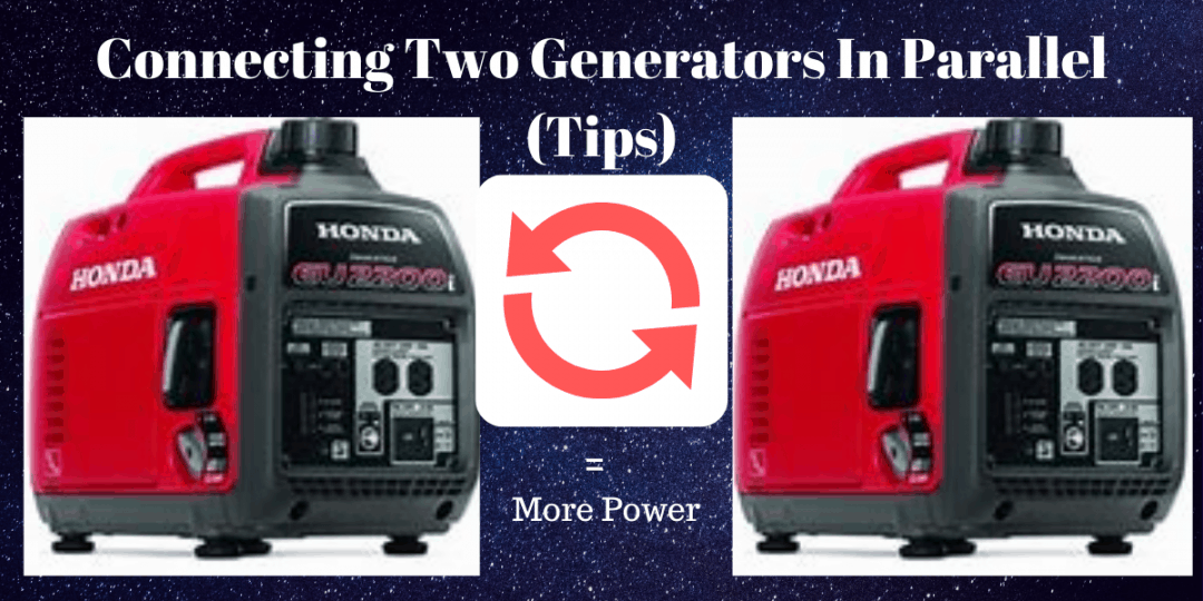 Connecting Two Generators In Parallel (Tips) - Generators Zone