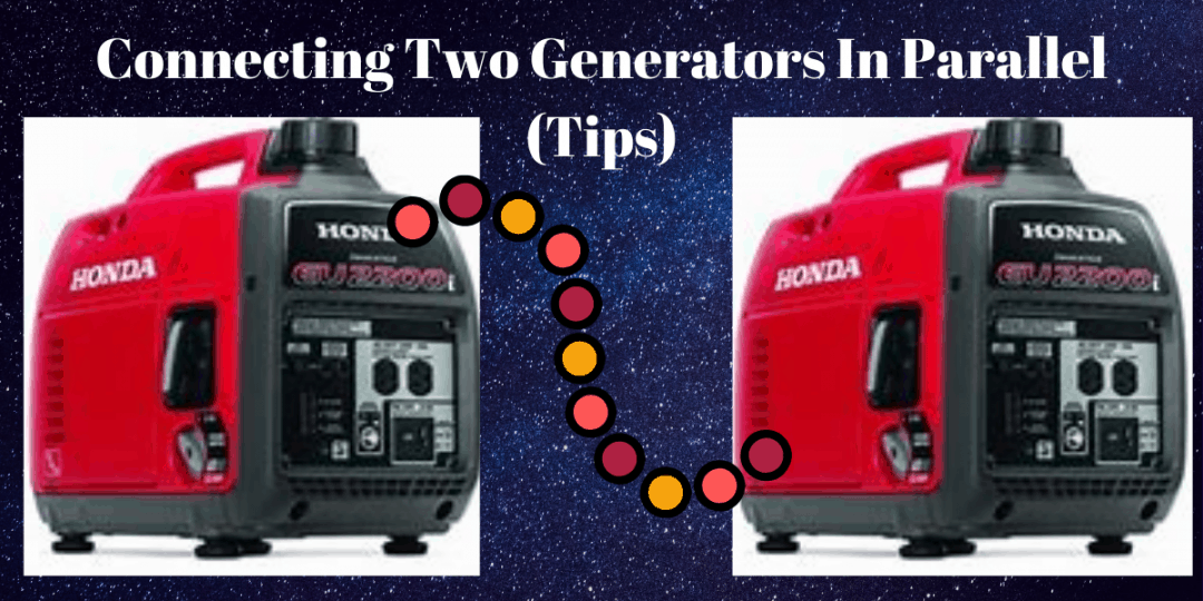 Connecting Two Generators In Parallel (Tips) - Generators Zone
