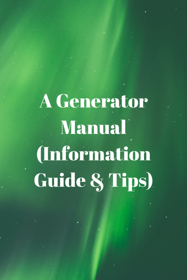 A Generator Manual (Information Guide & Tips) - Generators Zone