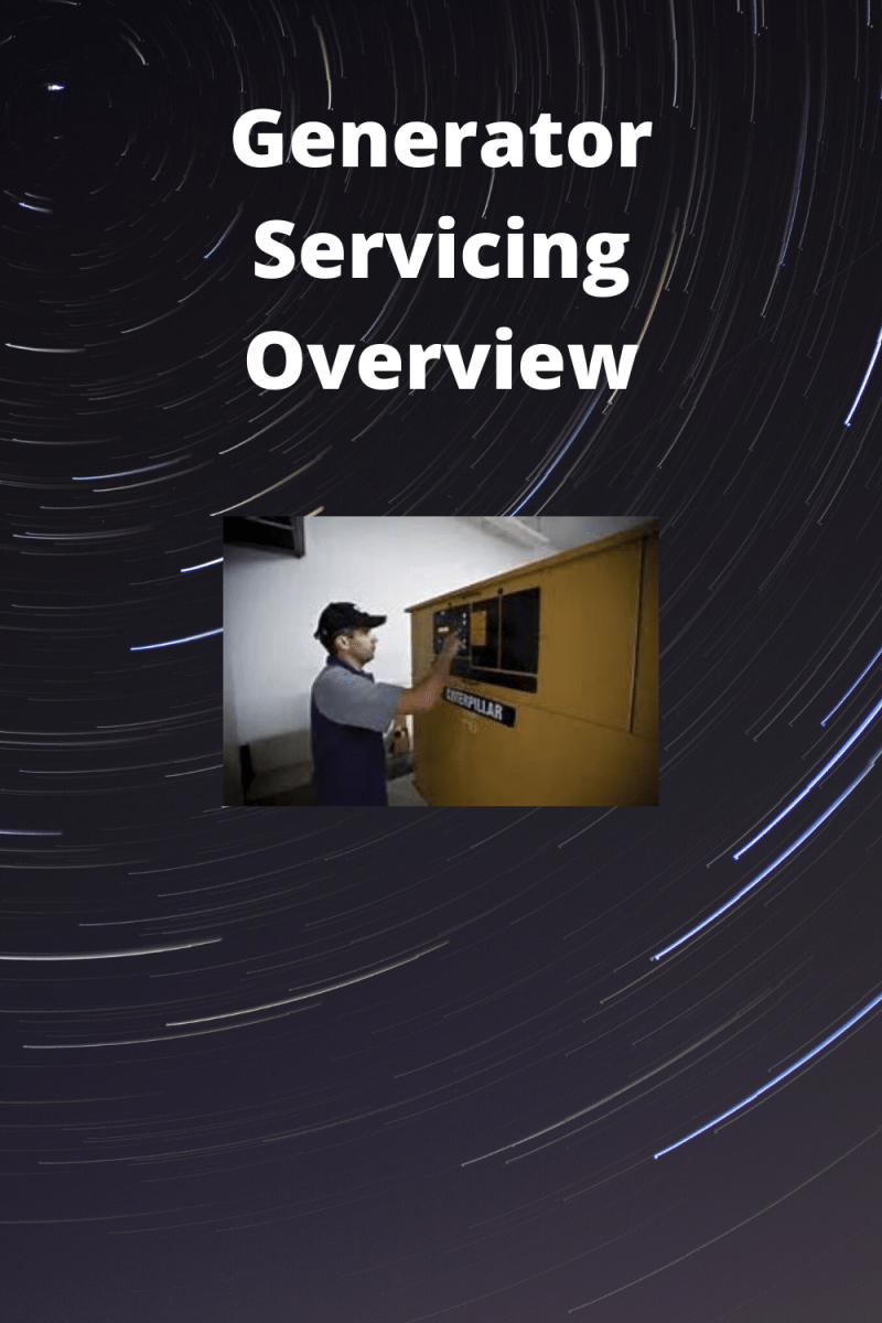 Generator Servicing Overview (Information Tips) - Generators Zone