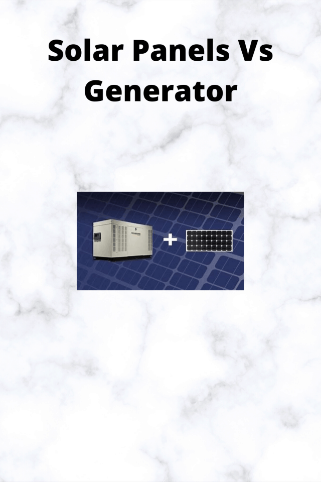 Solar Panels Vs Generator (Which one is Better?) - Generators Zone