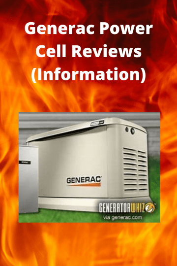 Generac Power Cell Reviews (Information Tips) - Generators Zone