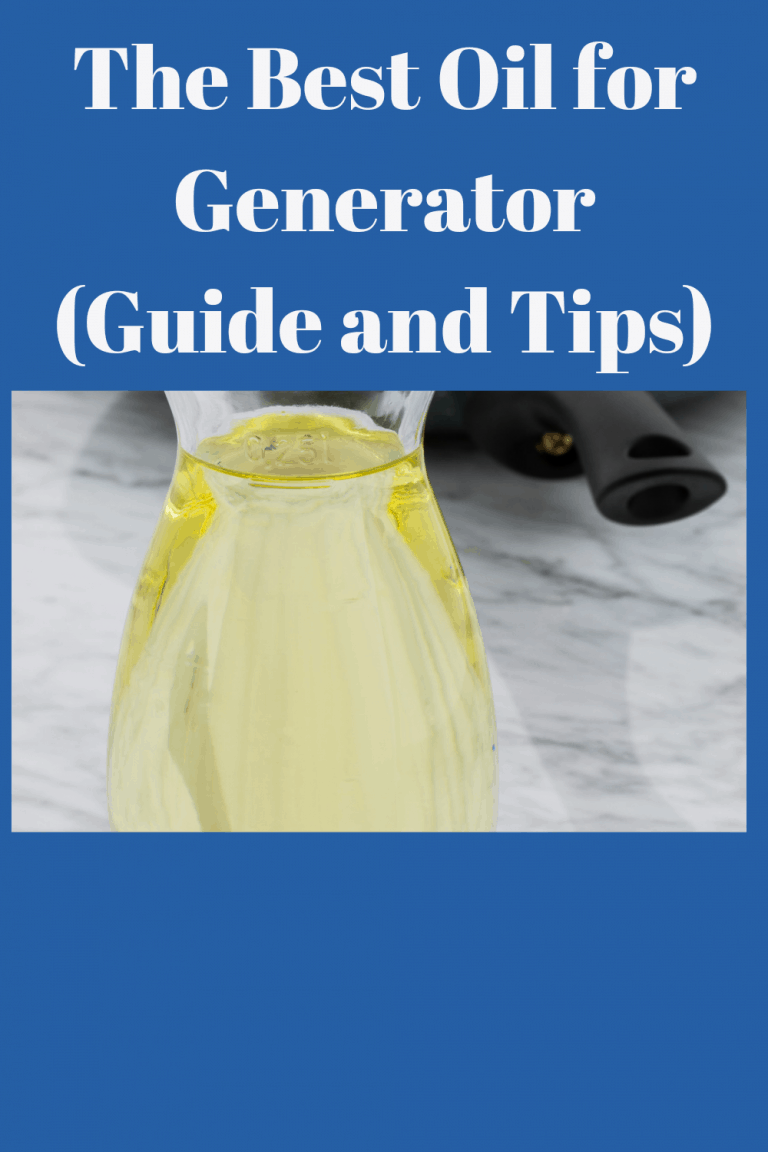 The Best Oil for Generator (Guide and Tips) - Generators Zone