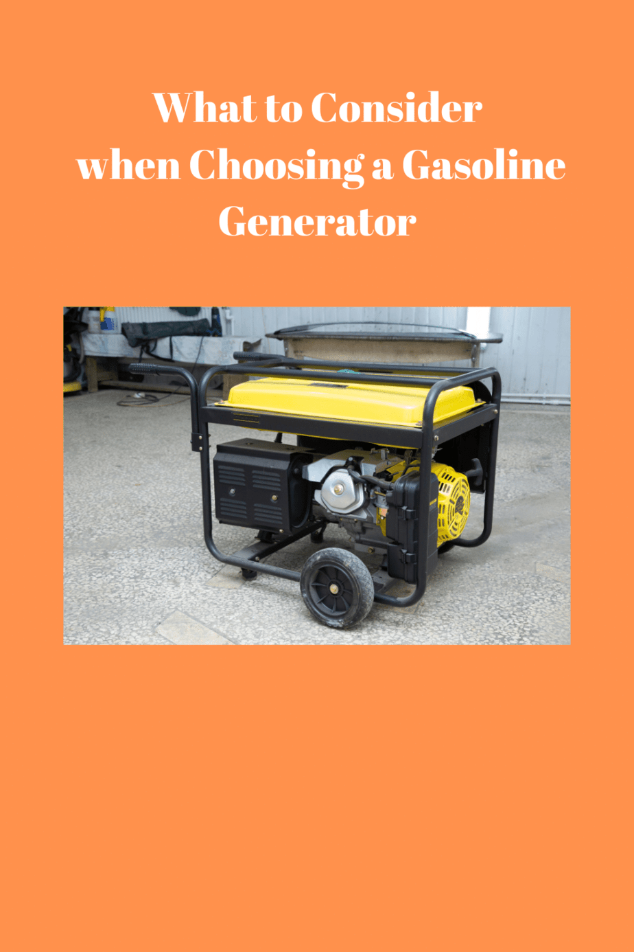 More about the Best Gasoline Generator - Generators Zone