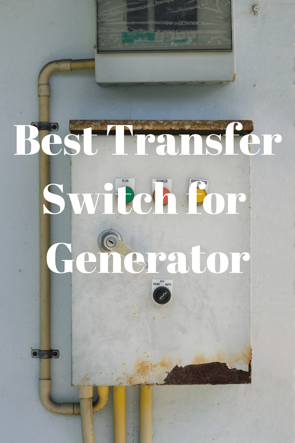 Best Transfer Switch for Generator - Generators Zone
