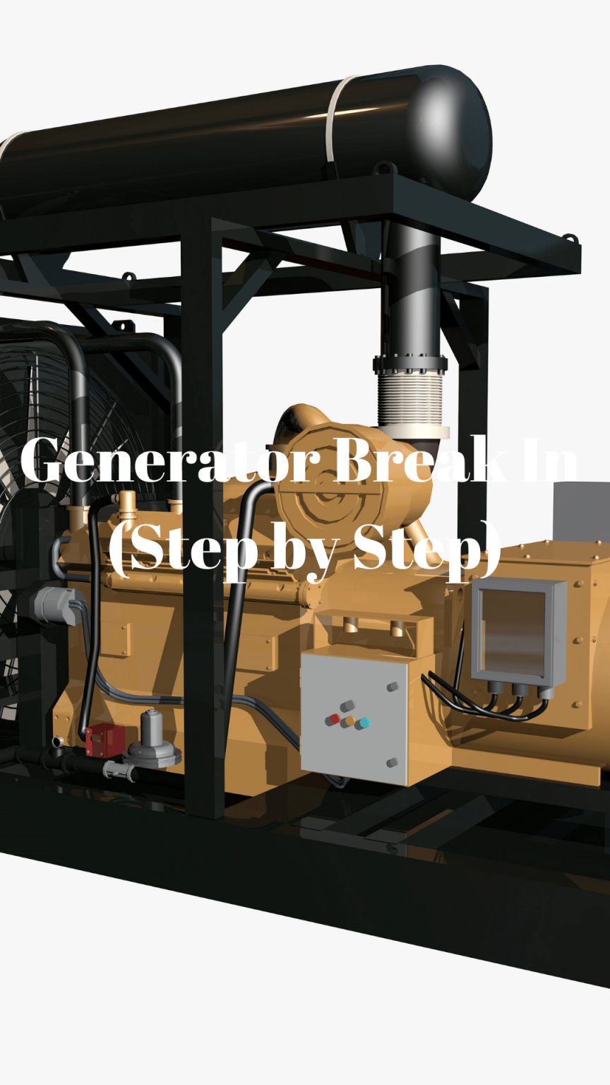 Generator Break In (Step by Step) - Generators Zone