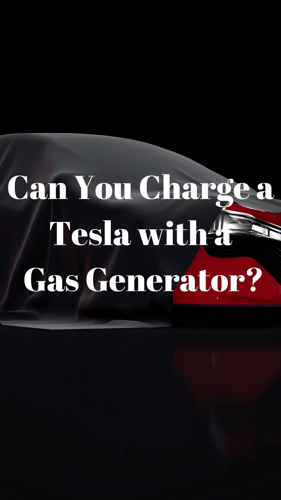 Can You Charge a Tesla with a Gas Generator? - Generators Zone